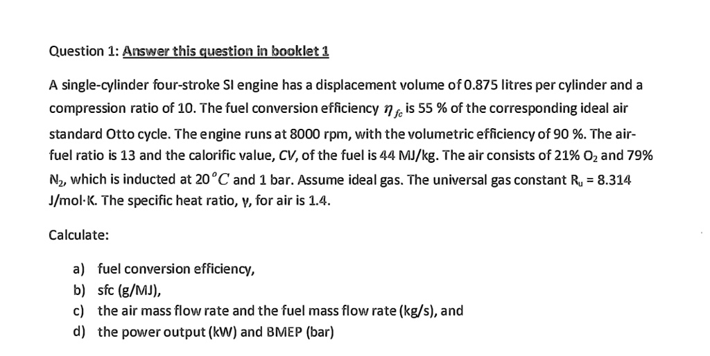 SOLVED: A single-cylinder four-stroke SI engine has a displacement ...