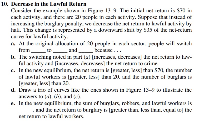 SOLVED: Question 10 parts (a), (b), (c), (d), (e). 10. Decrease in the ...