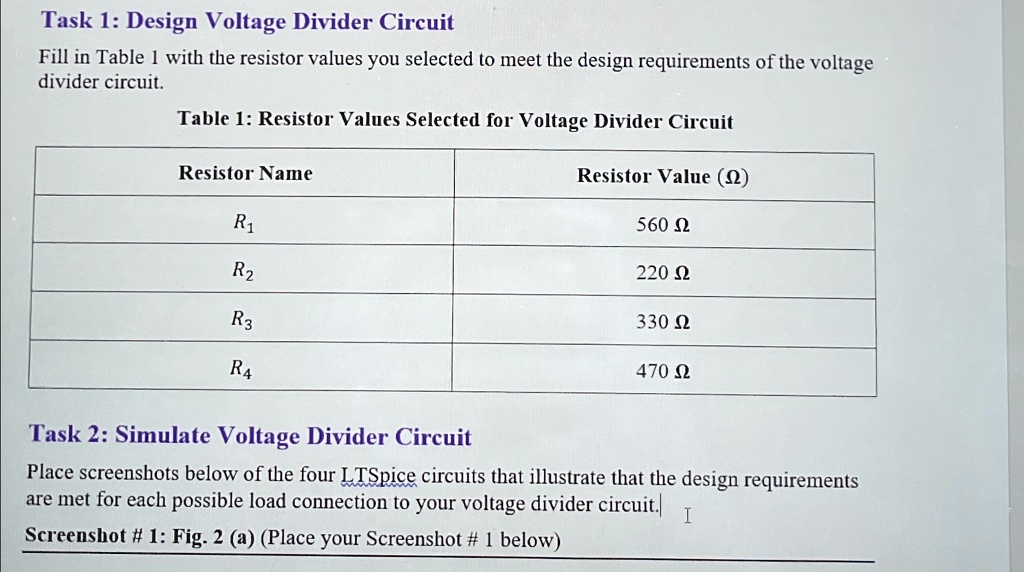 task 1 design voltage divider circuit fill in table 1 with the resistor ... task 1 design voltage divider circuit fill in table 1 with the resistor ...