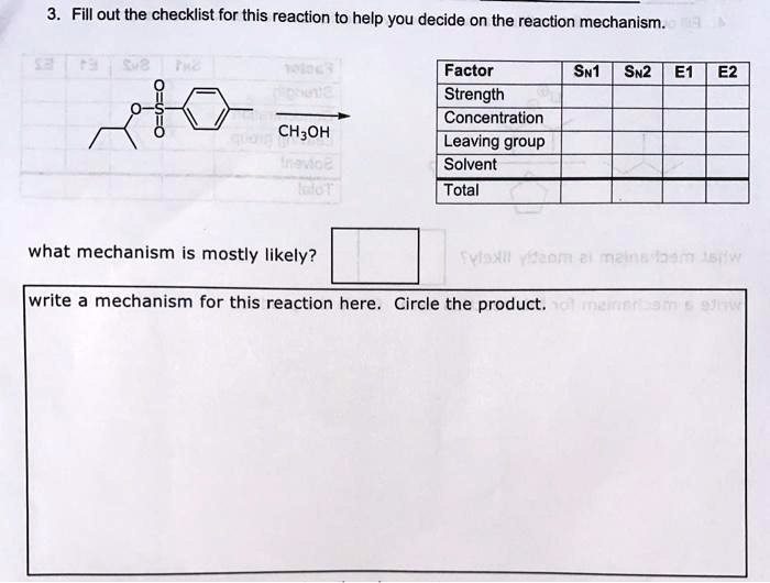 SOLVED: Fill out the checklist for this reaction to help you decide on ...