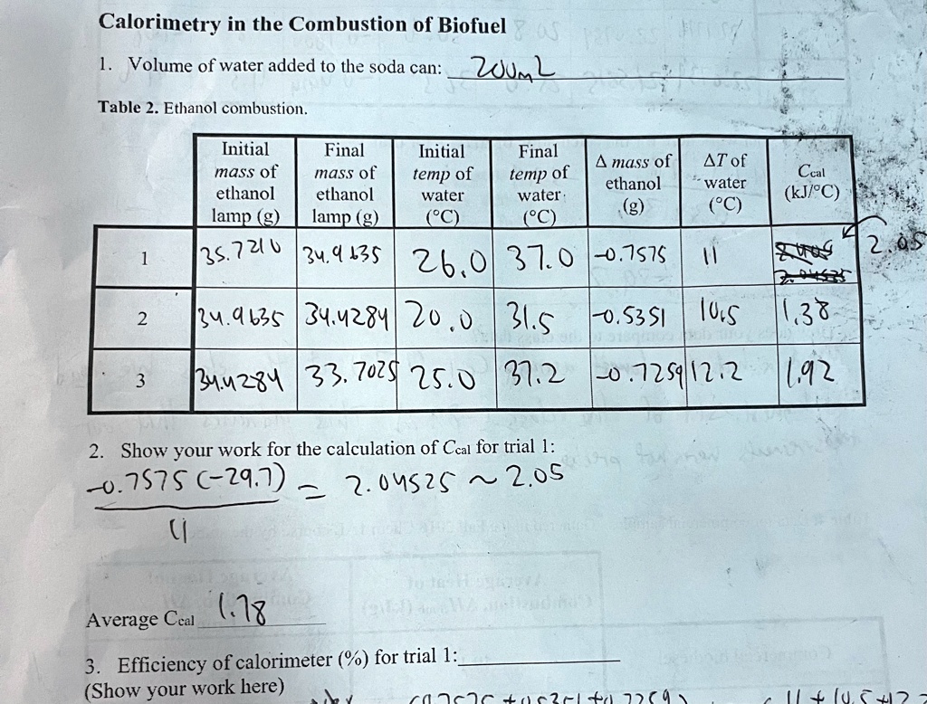 texts what is the efficiency of the calorimeter for trial 1 calorimetry in the combustion of ...