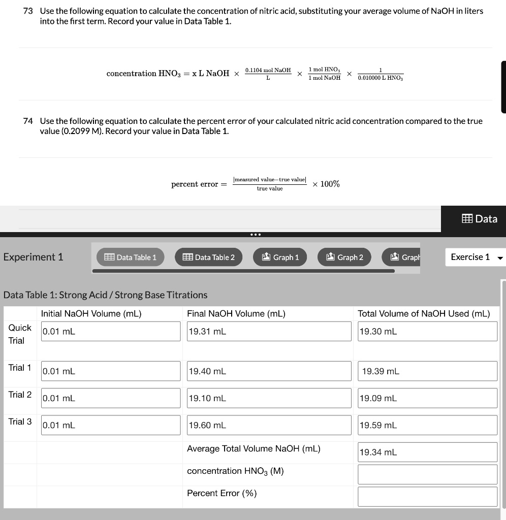 73 Use the following equation to calculate the concentration of nitric acid, substituting your ...