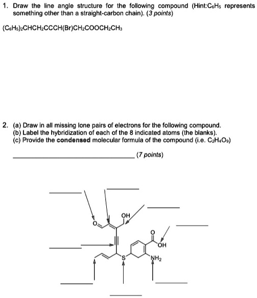 SOLVED: Draw the Iine angle structure the following compound (Hint CoHs ...