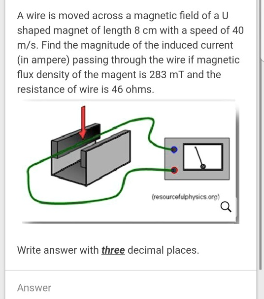 SOLVED: A wire is moved across a magnetic field of a U-shaped magnet of ...