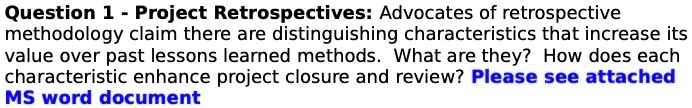 question 1 project retrospectives advocates of retrospective ...