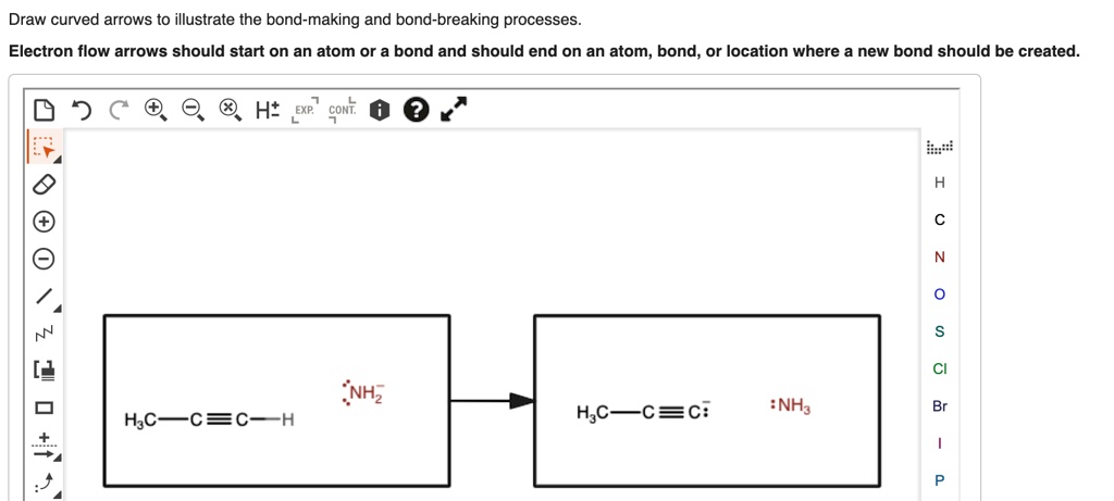 Draw curved arrows to illustrate the bond-making and bond-breaking ...