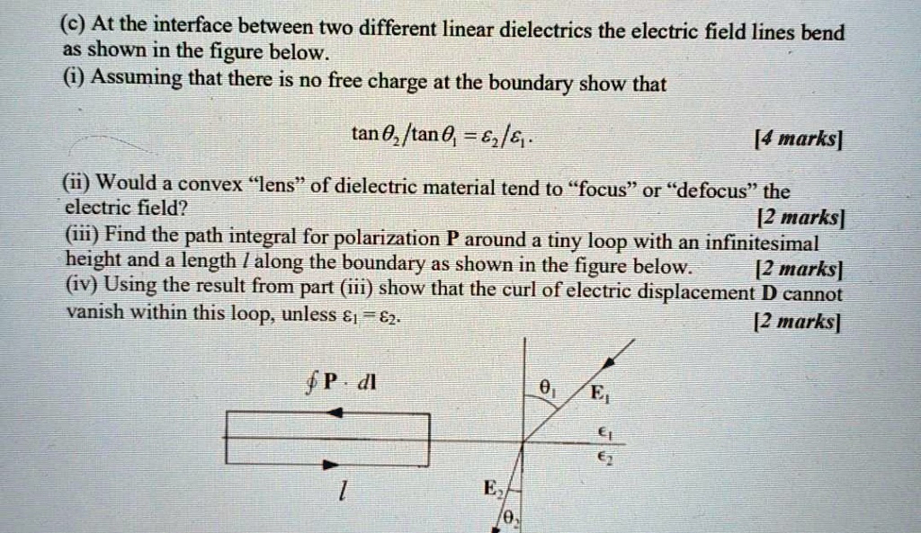 SOLVED: I need some clear workings of part (iii) and (iv). At the interface between two ...