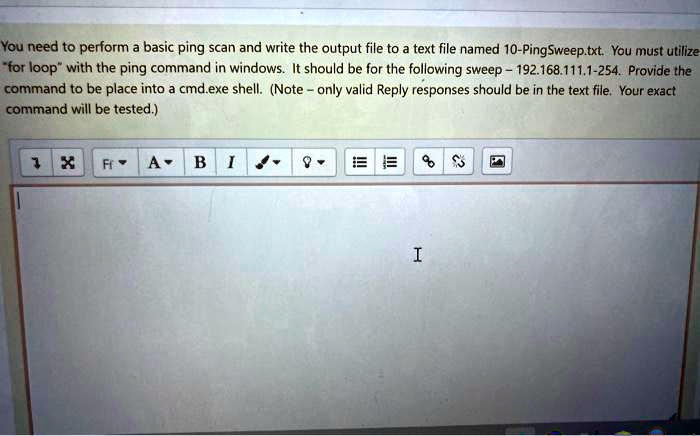 You need to perform a basic ping scan and write the output file to a ...