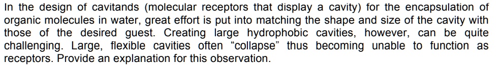 in the design of cavitands molecular receptors that display cavity for ...
