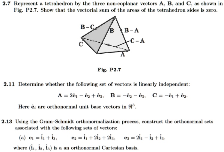 27 represent a tetrahedron by the three non coplanar vectors a b and c ...