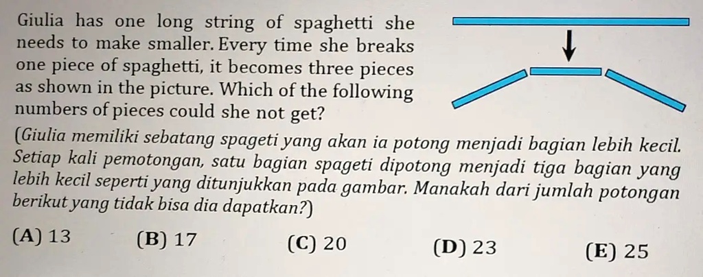 SOLVED: Giulia has one long string of spaghetti she needs to make ...
