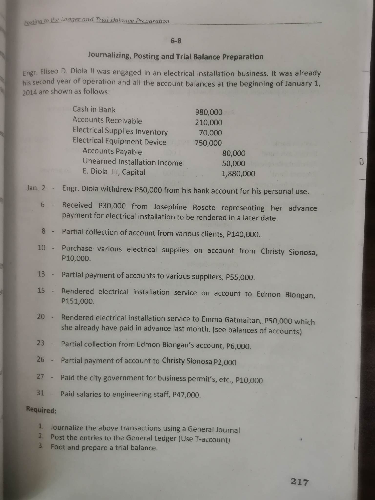 [GET ANSWER] Postina to the Ledger and Trial Balance Preparation 6-8 Journalizing, Posting and ...
