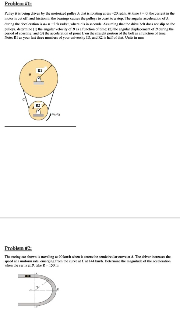 SOLVED: Problem #1: Pulley B is being driven by the motorized pulley A ...