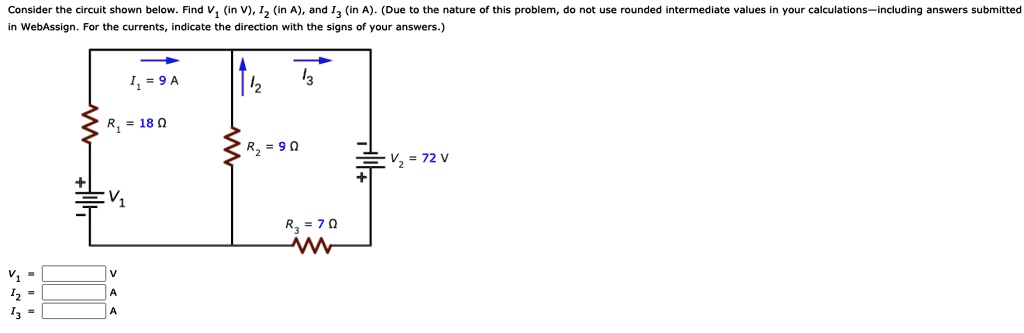 SOLVED: Consider the circuit shown below Find (in V) , Iz (in A), I3 (in A) (Due to the nature ...