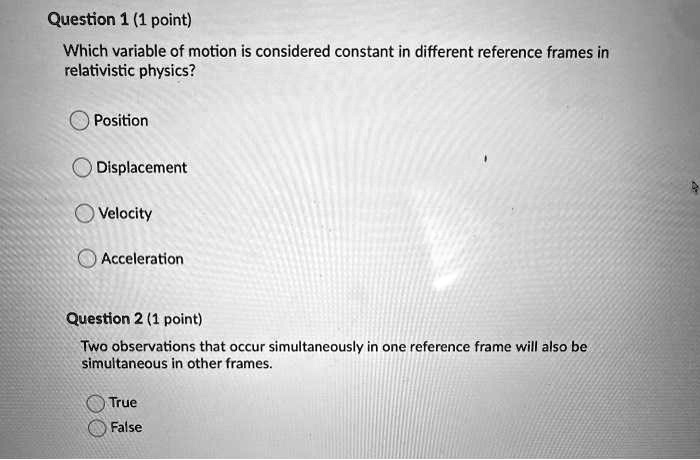 SOLVED:Question 1 (1 point) Which variable of motion is considered ...