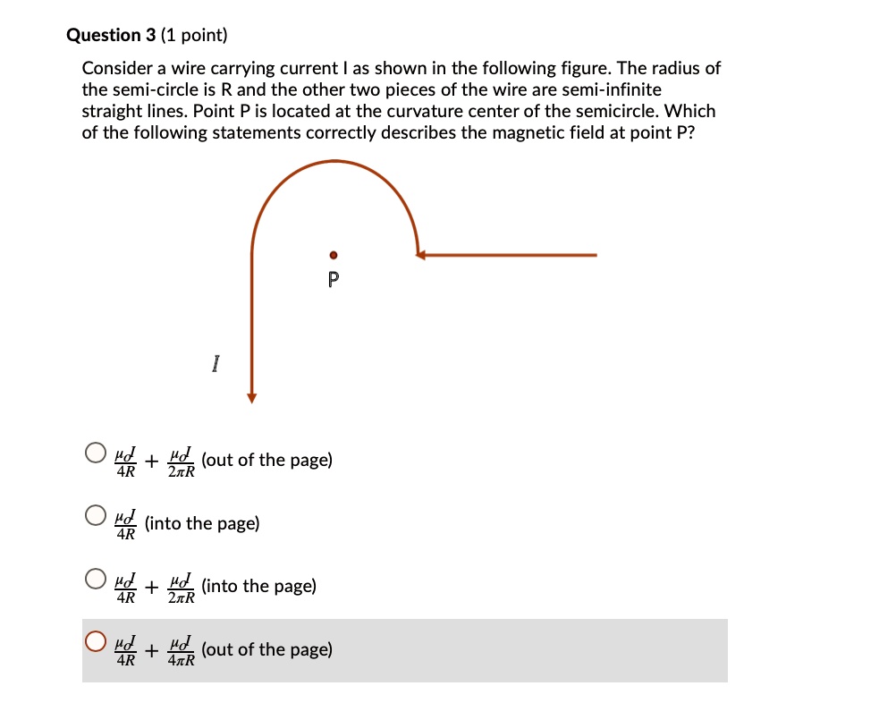 SOLVED: Question 3 (1 point) Consider a wire carrying current as shown in the following figure ...