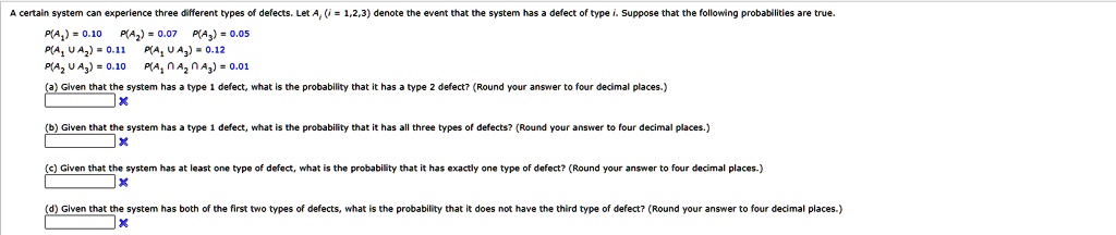SOLVED: Texts: A certain system can experience three different types of ...