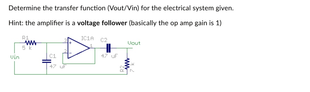 Determine the transfer function (Vout/Vin) for the electrical system ...