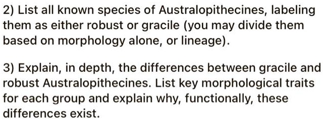 2 list all known species of australopithecines labeling them as either ...