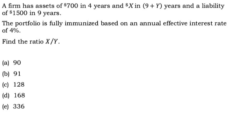 Solved A Firm Has Assets Of 700 In 4 Years Andx In 9 Y Years And A