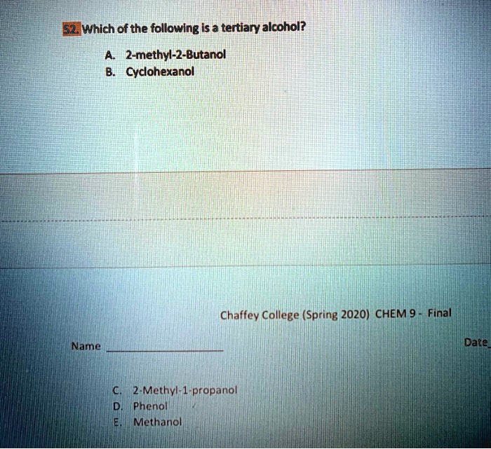 SOLVED: Which ofthe following is a tertiary akcohol? 2-methyl-2-Butanol ... SOLVED: Which ofthe following is a tertiary akcohol? 2-methyl-2-Butanol ...