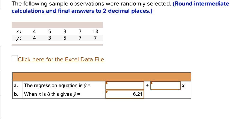 SOLVED: The following sample observations were randomly selected. (Round intermediate ...