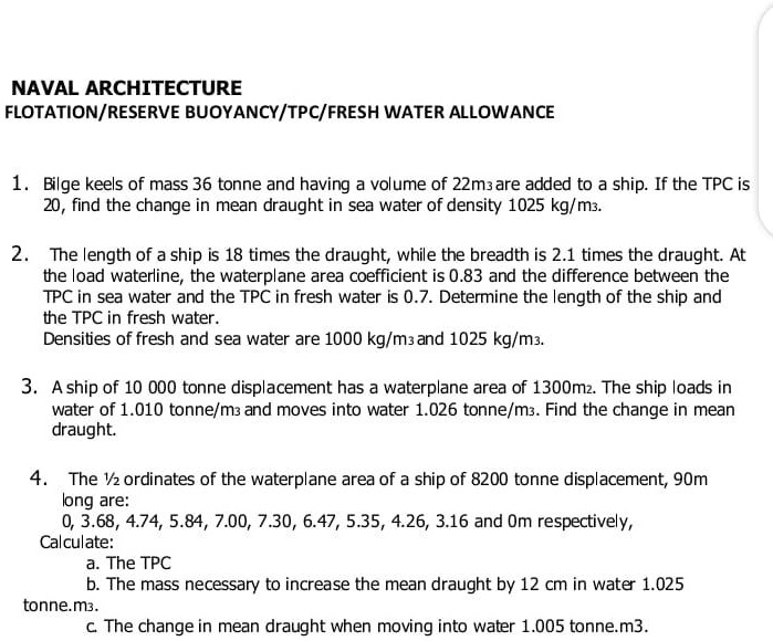 NAVAL ARCHITECTURE FLOTATION/RESERVE BUOYANCY/TPC/FRESH WATER ALLOWANCE ...