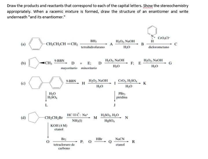 SOLVED: Draw the products and reactants that correspond to each of the ...
