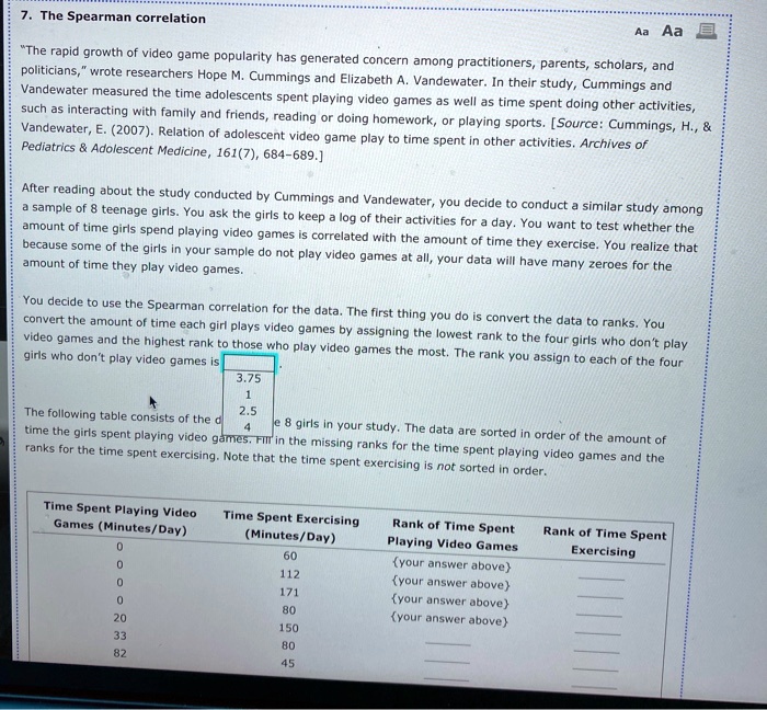SOLVED: The Spearman correlation Aa F "The rapid growth of video game ...
