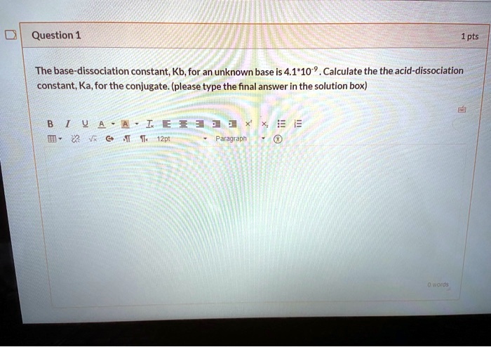 Solved Question The Base Dissociation Constant Kb For An Unknown