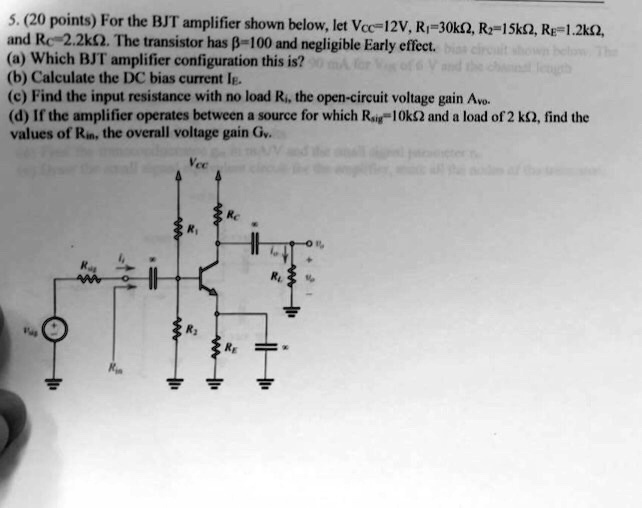 SOLVED: 5.20 points For the BJT amplifier shown below, let Vcc = 12V. R1 = 30kÎ©, R2 = 15kÎ©, R3 ...
