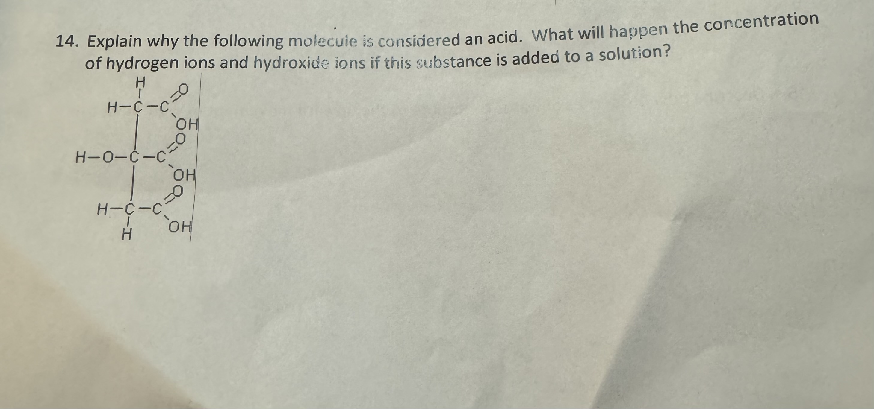 SOLVED: 14. Explain why the following molecuie is consigered an acid ...