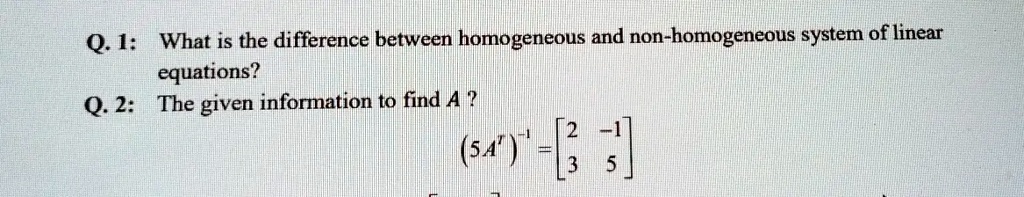 SOLVED: Q.1: What is the difference between homogeneous and non ...