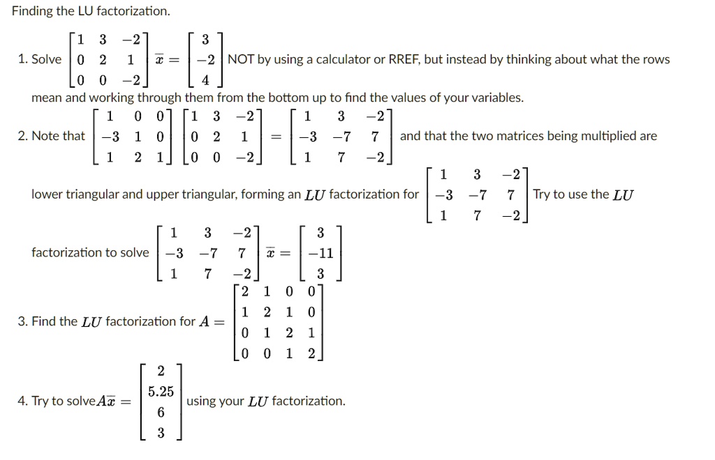 SOLVED Finding The LU Factorization 2 1 Solve NOT By Using A