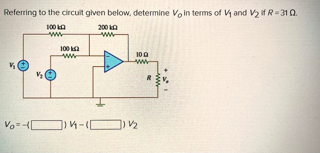 SOLVED: Texts: Referring to the circuit given below, determine Vo in ... SOLVED: Texts: Referring to the circuit given below, determine Vo in ...