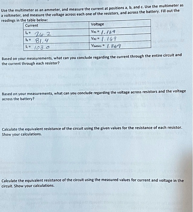 SOLVED: and Use the multimeter as Use the multimeter as an ammeter, and measure the current at ...