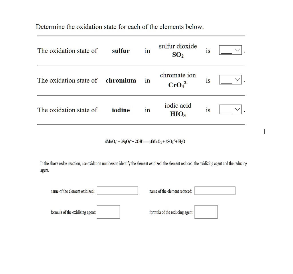 Determine The Oxidation State For Each Of The Elements Below The Oxidation State Of Sulfur In
