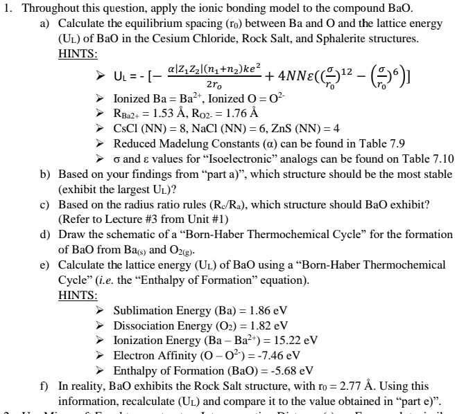 SOLVED: Throughout this question, apply the ionic bonding model to the compound BaO. a ...