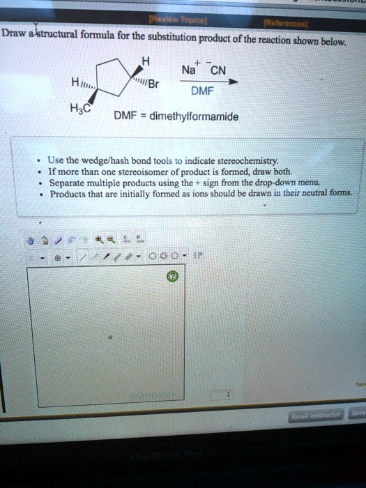 Draw a structural formula for the substitution product of the reaction ...