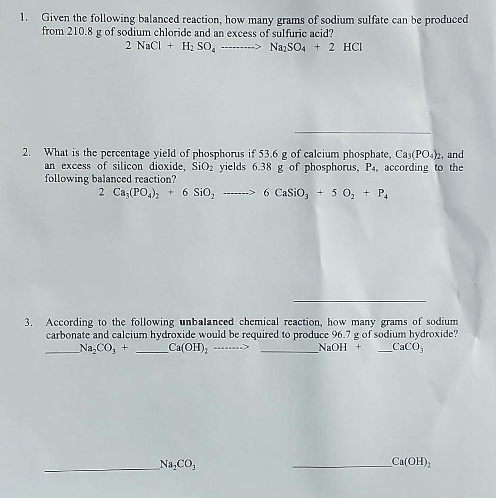 SOLVED: Texts: 1. From 210.8 g of sodium chloride and an excess of sulfuric acid? 2NaCl + H2SO4 ...