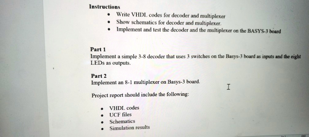 Solved Instructions Write Vhdl Code For A Decoder And Multiplexer 9376
