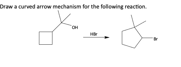 SOLVED: Draw a curved arrow mechanism for the following reaction OH HBr Br