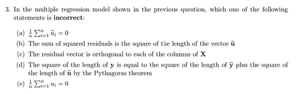 in the multiple regression model shown in the previous question which ...