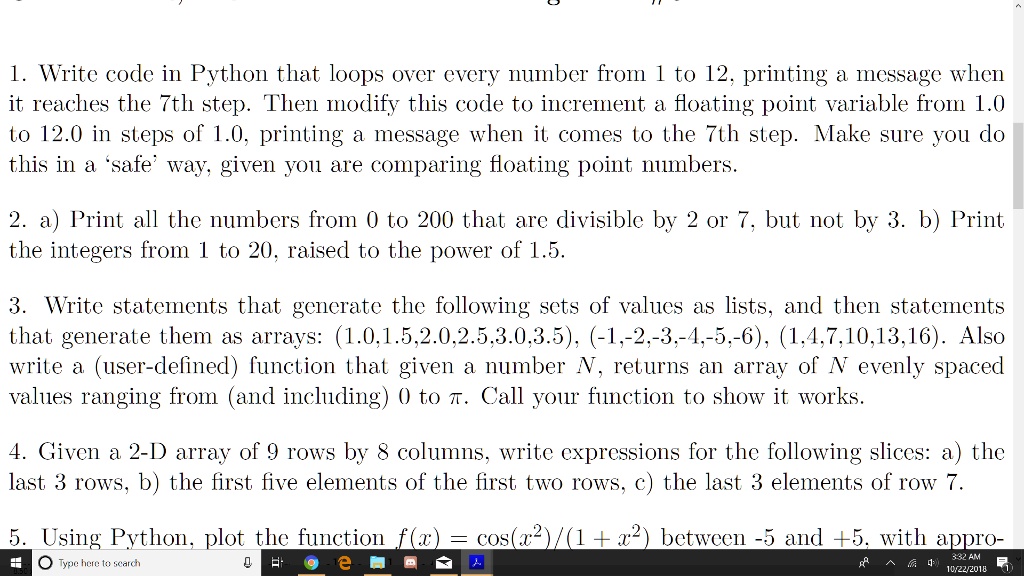 Solved I Just Need 1 3 In Python 1 Write Code In Python That Loops Over Every Number From 1 2790