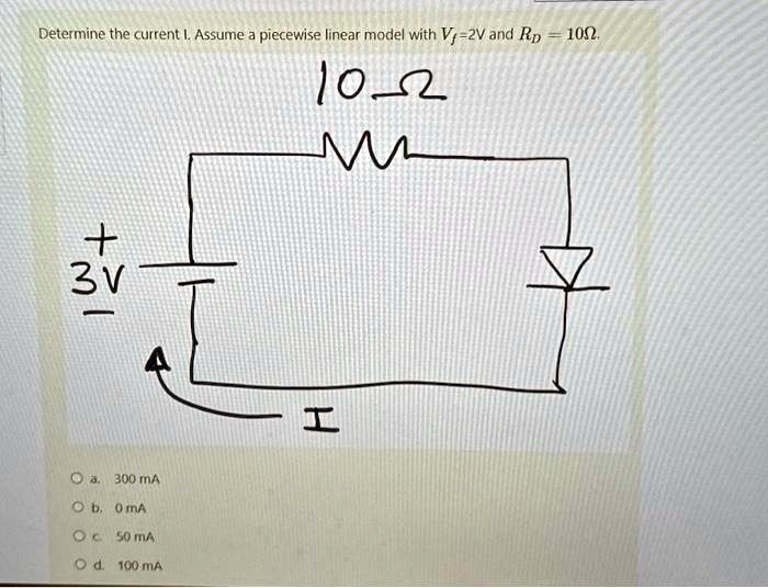 determine the current i assume a piecewise linear model with v2v and rp ...