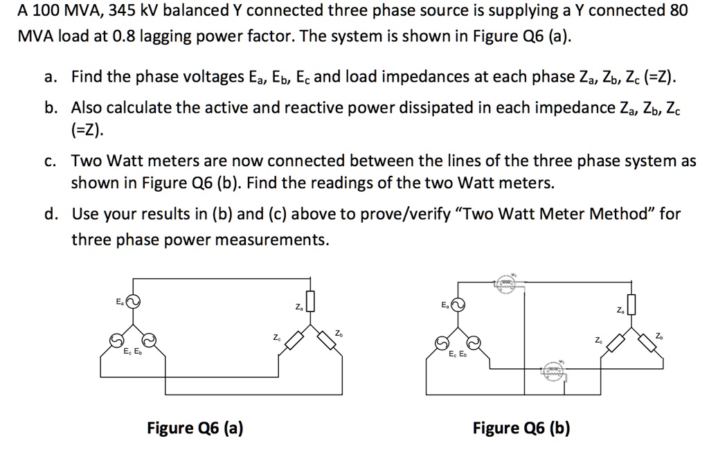SOLVED: A 100 MVA, 345 kV balanced Y-connected three-phase source is supplying a Y-connected 80 ...