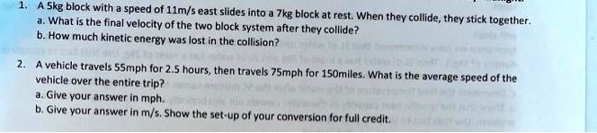SOLVED:Skg block with speed of Ilm/s east slides into 7kg block at What ...