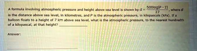 VIDEO solution: The formula involving atmospheric pressure and height ...