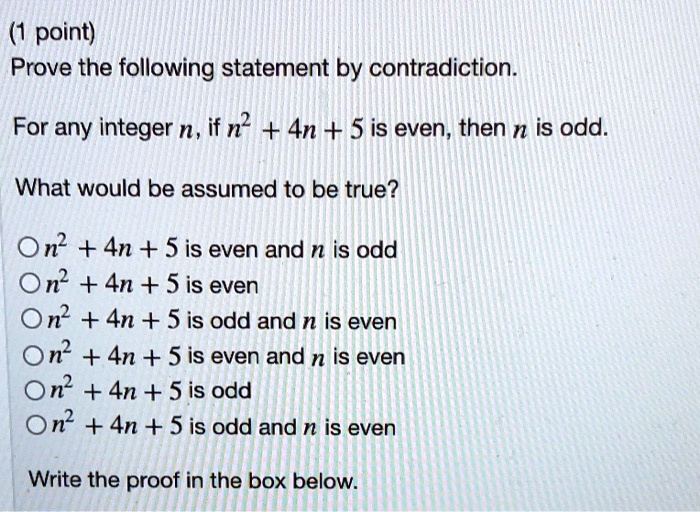 Solved Point Prove The Following Statement By Contradiction For Any