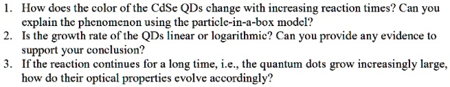 SOLVED: How does the color of the CdSe QDs change with increasing ...